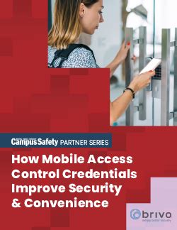 How Mobile Access Control Credentials Improve Security Convenience Campus Safety