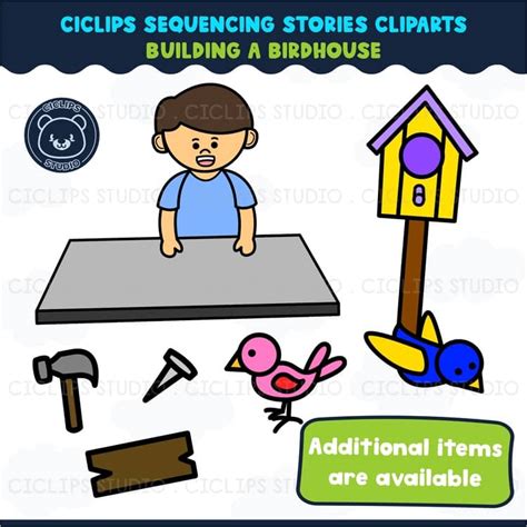 Ciclips Sequencing Stories Cliparts Building A Birdhouse By Ciclips Studio