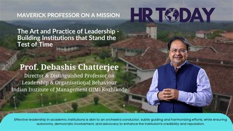 Mrinal Dhar On Linkedin Hr Todaycombining Academia Businesses And Society Like Never