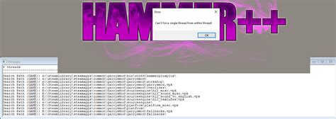 Help Recently Downloaded Hammer For Gmod It Always Shows This