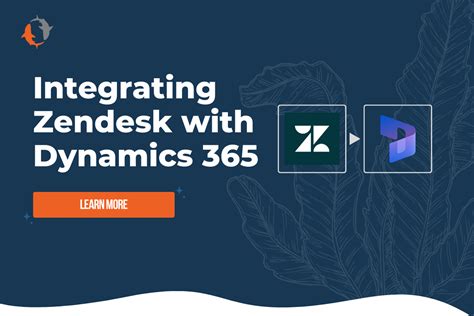 Zendesk And Dynamics 365 Integration
