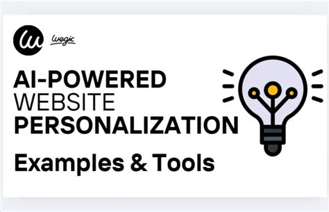Ai Powered Website Personalization Examples And Tools