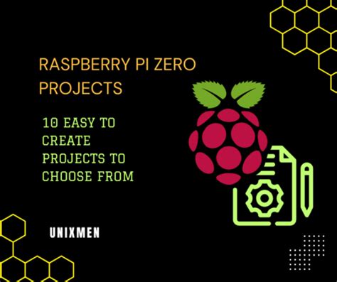raspberry pi zero projects top 10 in 2025 unixmen