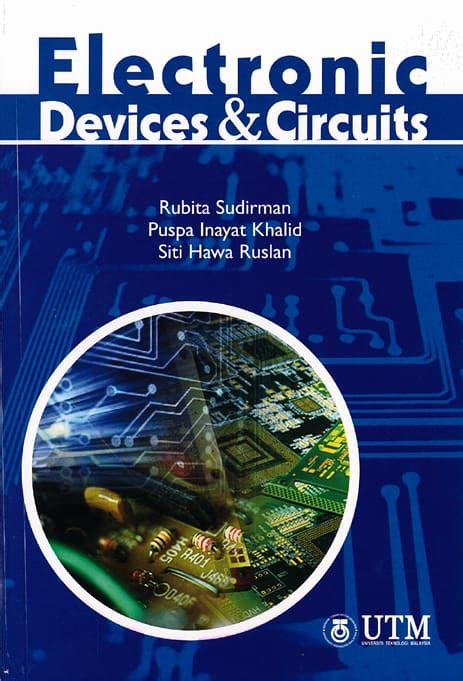 Electronic Devices And Circuits Penerbit Utm Press