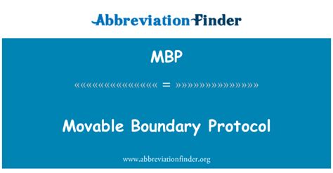 Mbp는 움직일 수 있는 경계 프로토콜 Movable Boundary Protocol를 의미합니다