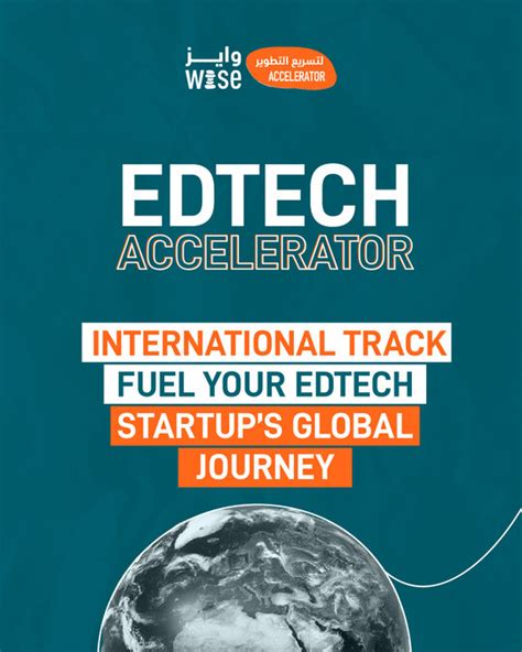 Wise Edtech Accelerator Programme 2025 2026 For Early Stage Edtech Startups Opportunities For