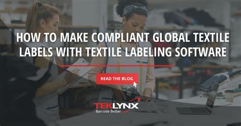 Create Global Textile Labels With Textile Labeling Software Teklynx Barcode Label Software