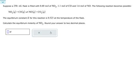 Solved Suppose A 250 Ml ﻿flask Is Filled With 0 40mol Of