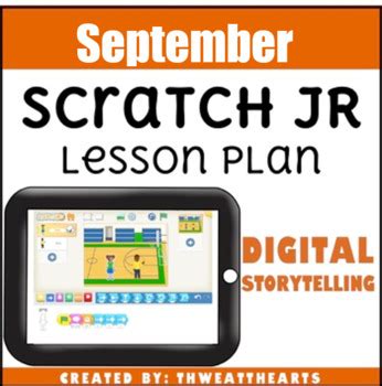 Scratch Jr Coding Lesson Plan Digital Storytelling By ThweattHearts