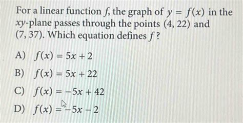 Solved For A Linear Function F The Graph Of Yfx In The Xy Plane