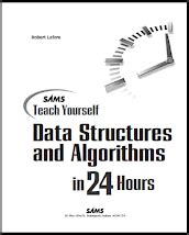 Teach Yourself Data Structures And Algorithms In 24 Hours Robert