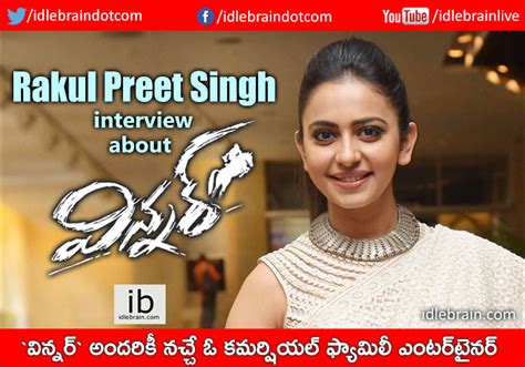 Rakul Preet Singh Interview Telugu About Winner News