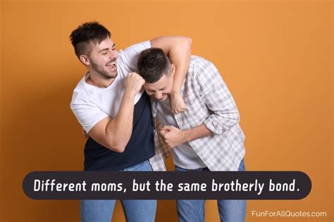 Brother Mother Quotes
