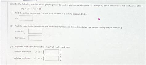 Solved Consider The Following Function Use A Graphing