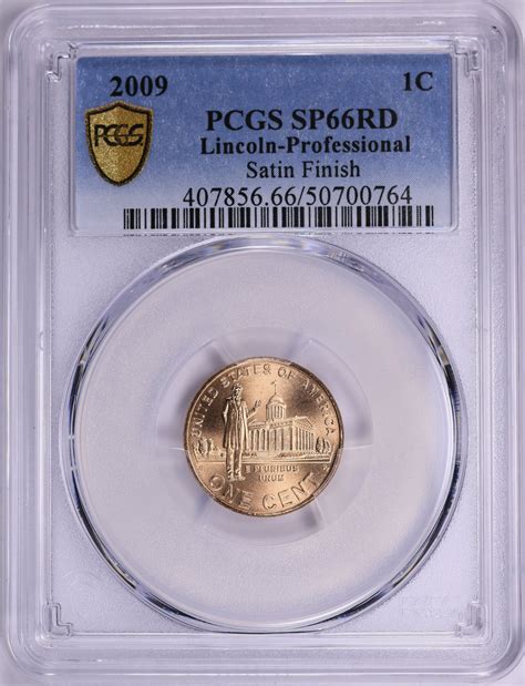 2009 Lincoln Cent Professional Life Satin Finish Pcgs Sp 66 Rd Item