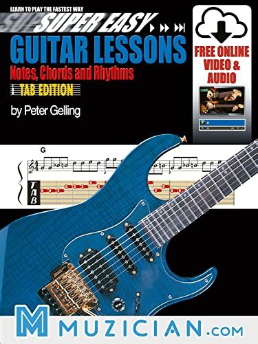 Super Easy Guitar Lessons Notes Chords And Rhythms With Tab By Peter
