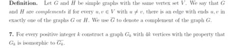 Solved Definition Let G And H Be Simple Graphs With The Chegg