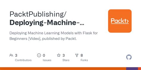 github packtpublishing deploying machine learning models with flask for beginners deploying