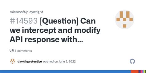 Question Can We Intercept And Modify Api Response With Playwright In