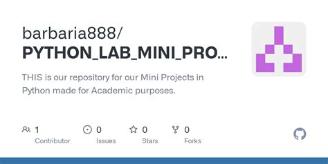 Github Barbaria888pythonlabminiproject This Is Our Repository For Our Mini Projects In
