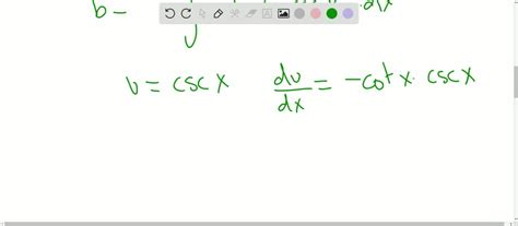SOLVED A Evaluate Int Cot X Csc X D X Using The Substitution U Cot X B Evaluate Int