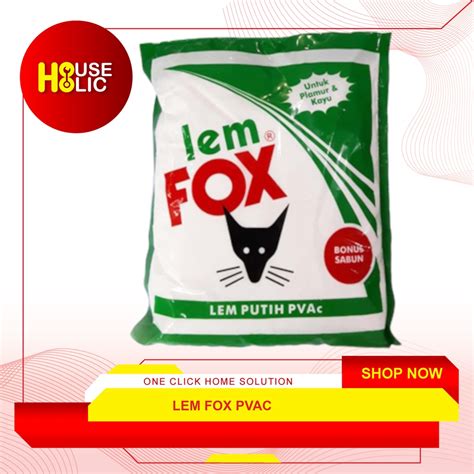 Jual Lem Fox Pvac 400 Gram Lem Fox Kantong Bungkus Hijau Lem Fox