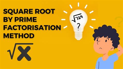 Square Root By Prime Factorization Method Class 8 Cbse Youtube