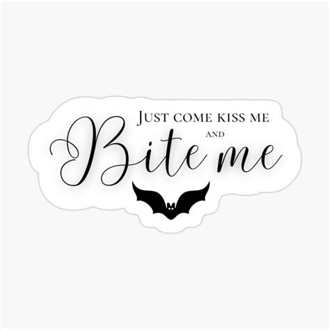 Pegatina Con La Obra Just Come Kiss Me And Bite Me Bite Me Enhypen