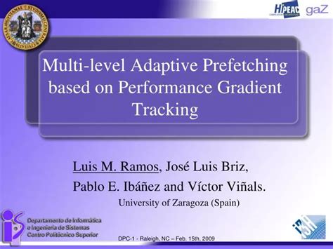 Ppt Multi Level Adaptive Prefetching Based On Performance Gradient Tracking Powerpoint