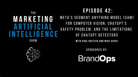The Marketing Ai Show Episode 42 Metas Segment Anything Model Sam For Computer Vision