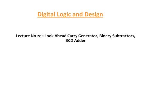 Lecture4 Chapter4 Design 4 Bit Lookahead Carry Binary Adder Subtractor Circuitpdf