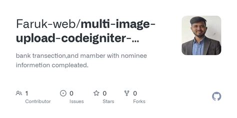 Github Faruk Webmulti Image Upload Codeigniter Project Bank Transectionand Mamber With