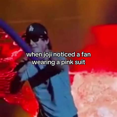 Jojis Reaction To Pink Suit Fan At Concert Tiktok
