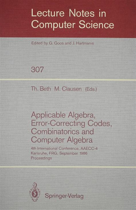 Applicable Algebra Error Correcting Codes Combinatorics And Computer