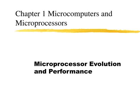 Ppt Chapter 1 Microcomputers And Microprocessors Powerpoint Presentation Id4996037