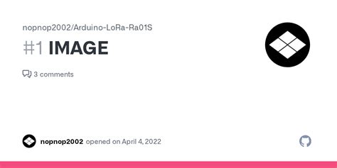 Image · Issue 1 · Nopnop2002arduino Lora Ra01s · Github