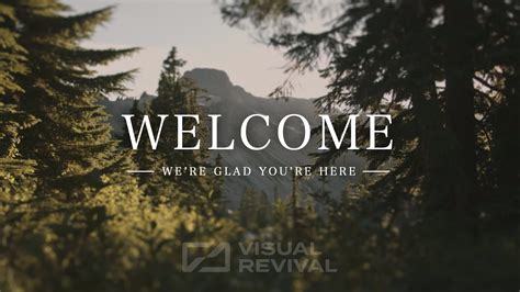 Mountain Glade Title Slide Welcome Were Glad Youre Here Visual