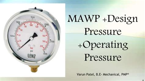 What Is Mawp Difference Between Mawp Design Pressure And Operating Pressure Pptx