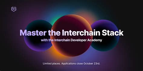 Master The Interchain Stack With The Interchain Developer Academy R
