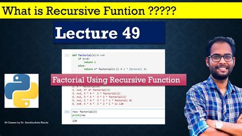 Recursive Function Factorial Calculation Using Recursive Python For Beginners Youtube