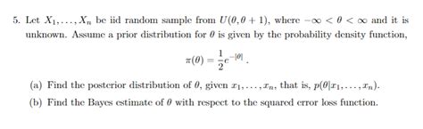 Solved Let X1 Xn be iid random sample from U θ θ 1 where Chegg com