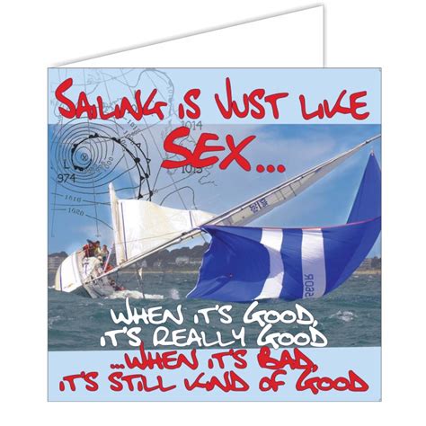 Sailing Card Sailing Sex From Nauticalia The Marine