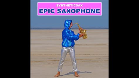 Syntheticsax Epic Saxophone YouTube