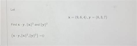 Solved Letx964y837find Xyx2 ﻿and