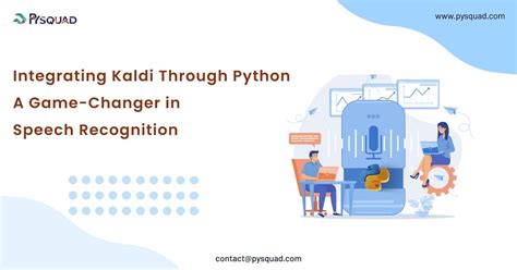 How To Use Kaldi With Python Pysquad Informatics Llp Posted On The Topic Linkedin