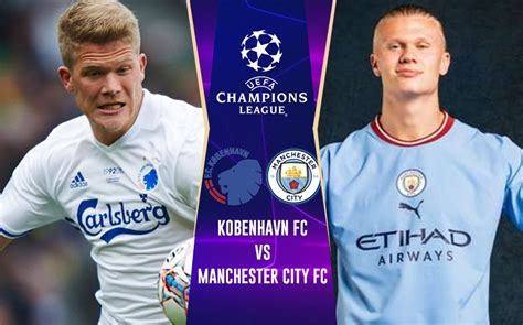 Fc Copenhagen Vs Manchester City Live
