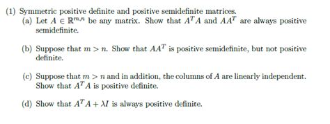 Solved Symmetric Positive Definite And Positive Semidefinite