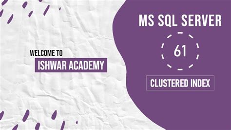 61 clustered index in ms sql server sql server tutorial in hindi sql tutorial for beginners
