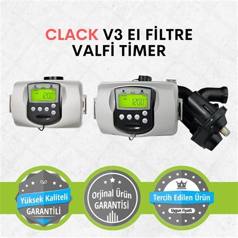 Clack V3 Ei Filtre Valfi Timer