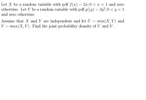 solved let x be a random variable with pdf f x 2x 0